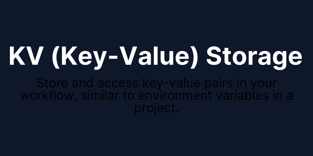 KV (Key-Value) Storage - Lemmebuild Documentation