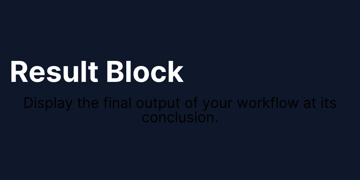 Result Block - Lemmebuild Documentation