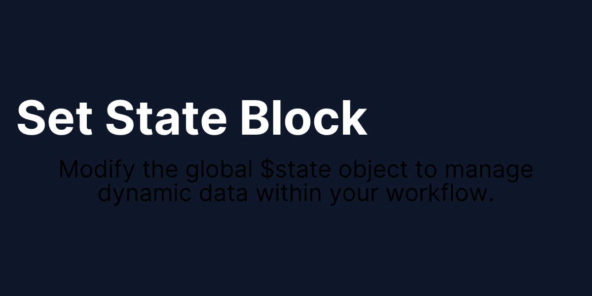Set State Block - Lemmebuild Documentation